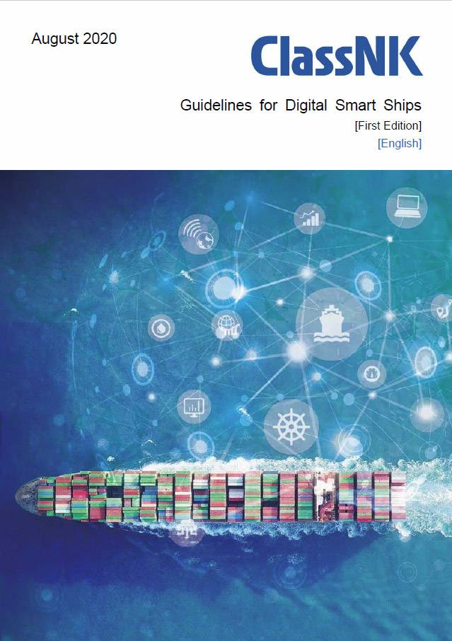 Classnk Releases “Guidelines For Digital Smart Ship” Classnk Releases “Guidelines For Digital Smart Ship”